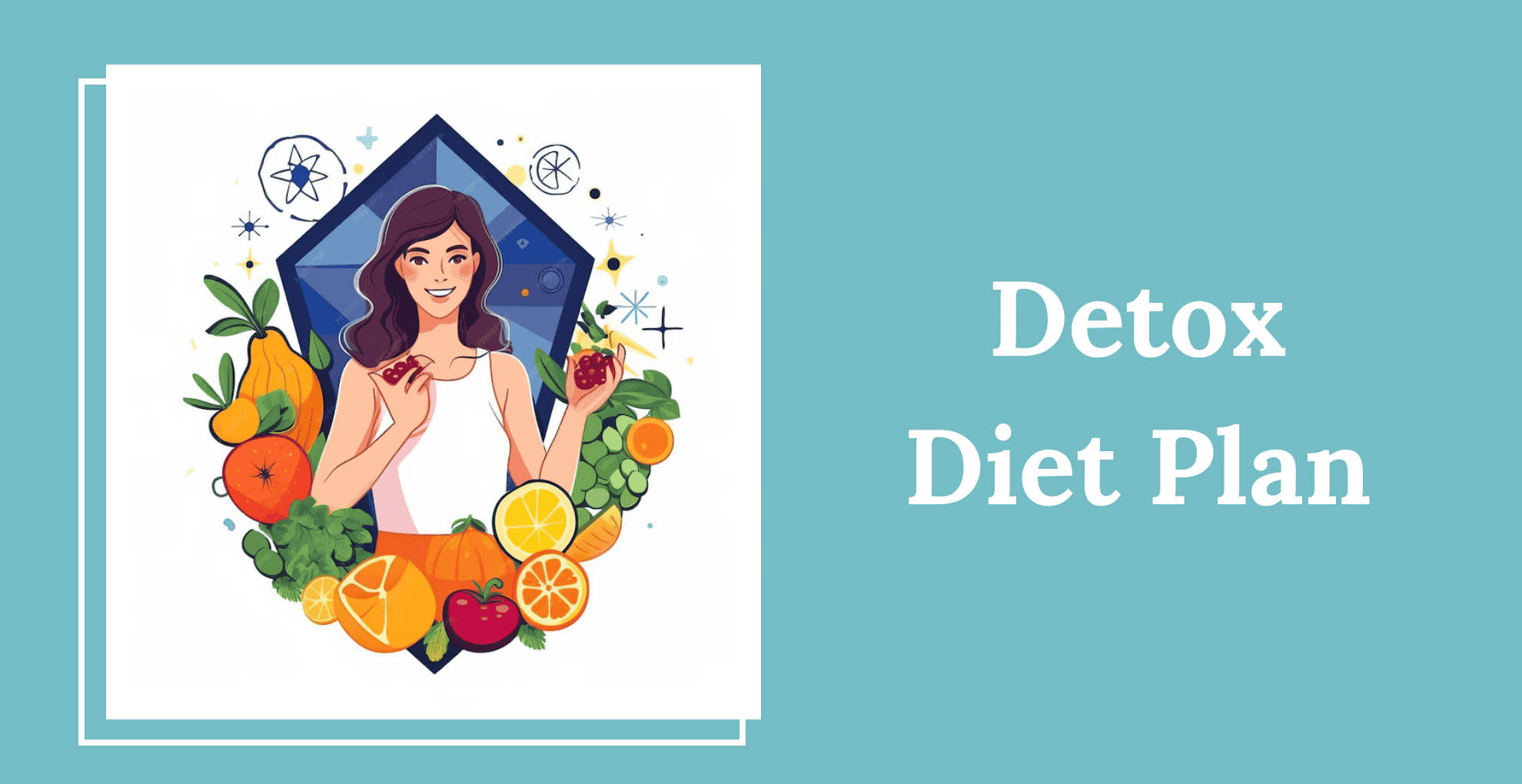7 Days Detox Diet Plan with Food List | Livofy