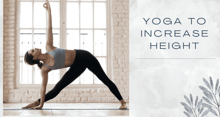Yoga to Increase Height - 16 Yoga Asana to Grow Tall | Livofy