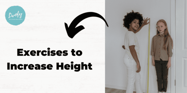 50 Simple & Effective Exercises to Increase Height Fast | Livofy