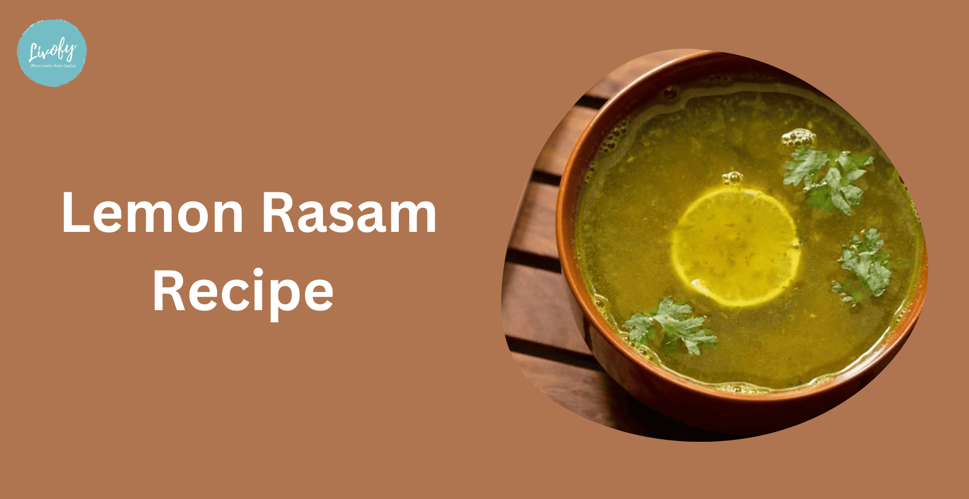 Lemon Rasam - How to make Lemon Rasam (लेमन रसम) | Livofy