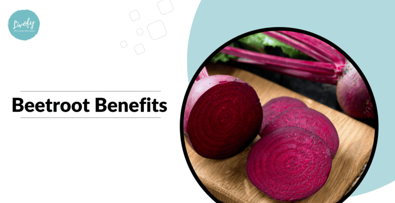 15 Health Benefits of Beetroot (Chukandar) by Experts | Livofy