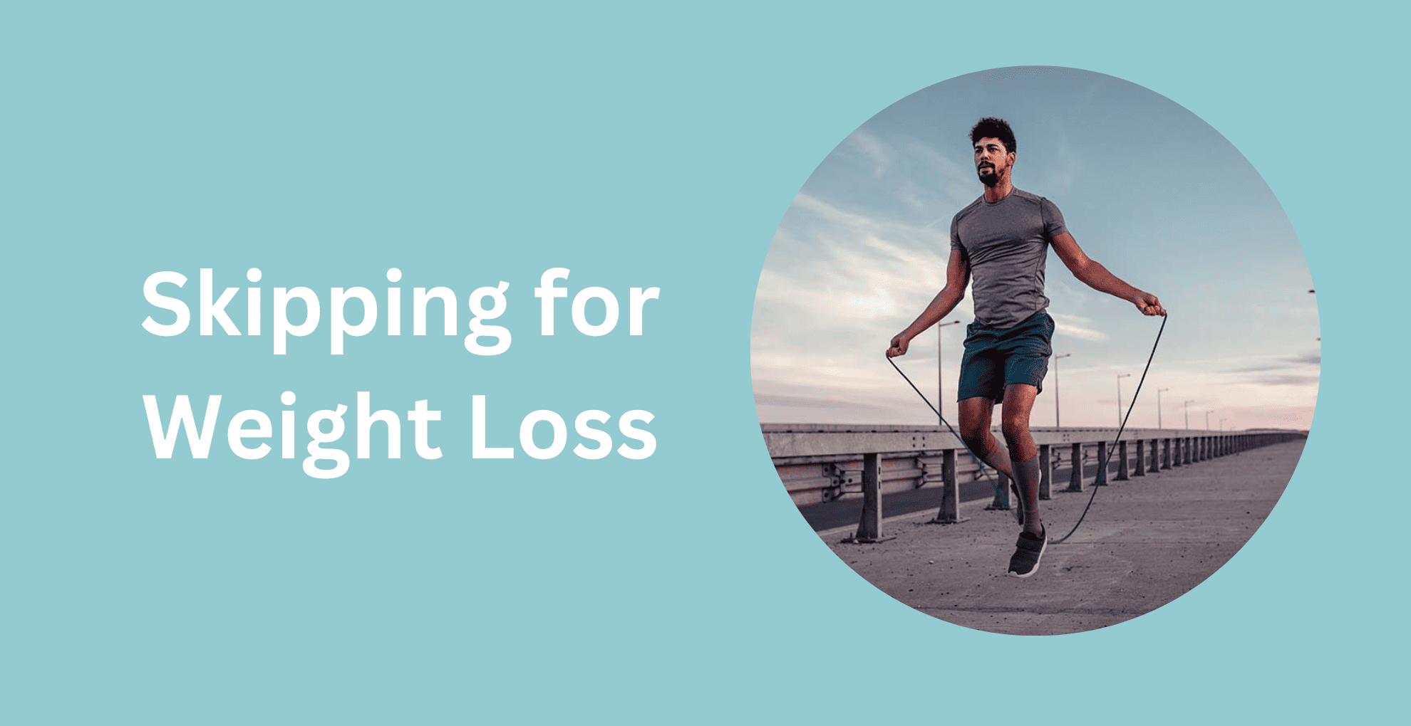 Skipping for Weight Loss - How to Skipping & Benefits | Livofy
