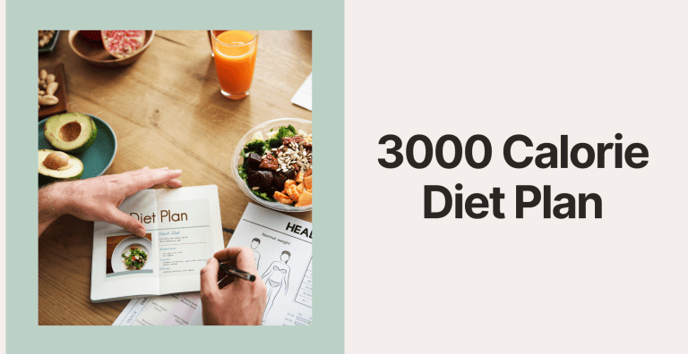 3000 Calorie Diet Plan - Day Wise Plan & Food List | Livofy