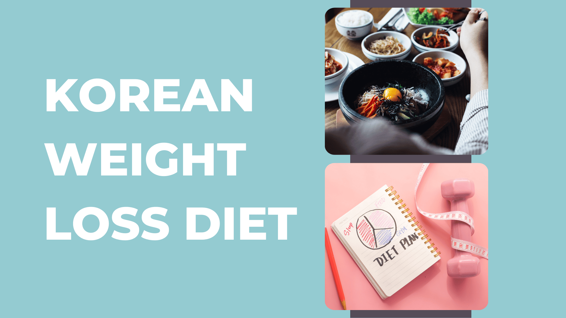 Korean Diet - 7 Day Korean Diet Plan for Lose Weight | Livofy