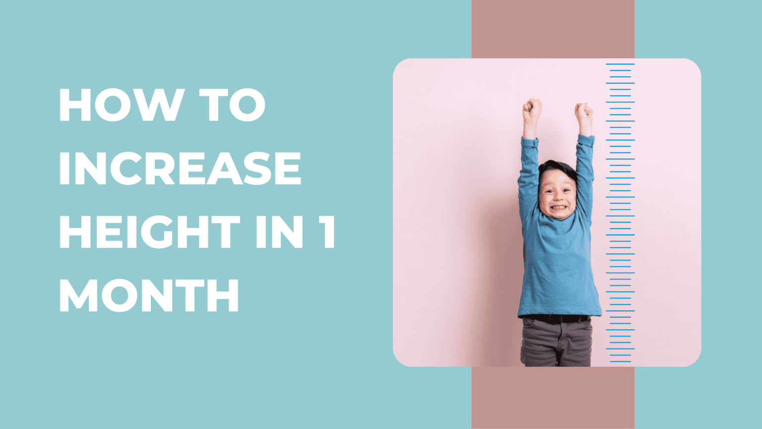 12 Proven Way to Increase Height in Just One Month - Livofy