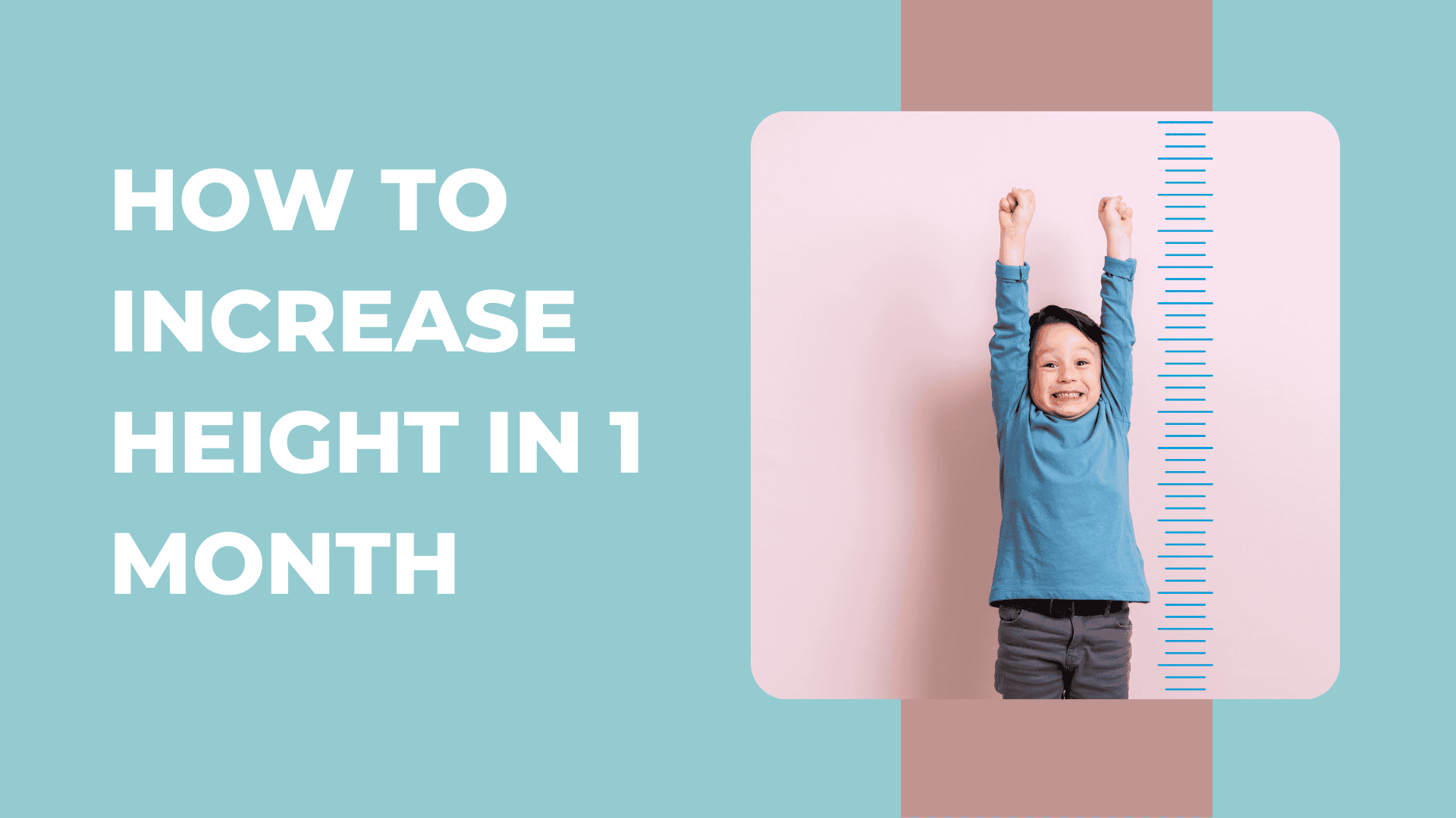 12 Proven Way to Increase Height in Just One Month - Livofy