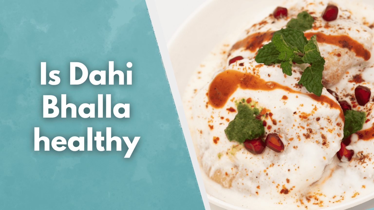 Is Dahi Bhalla Healthy or not with Benefits | Livofy