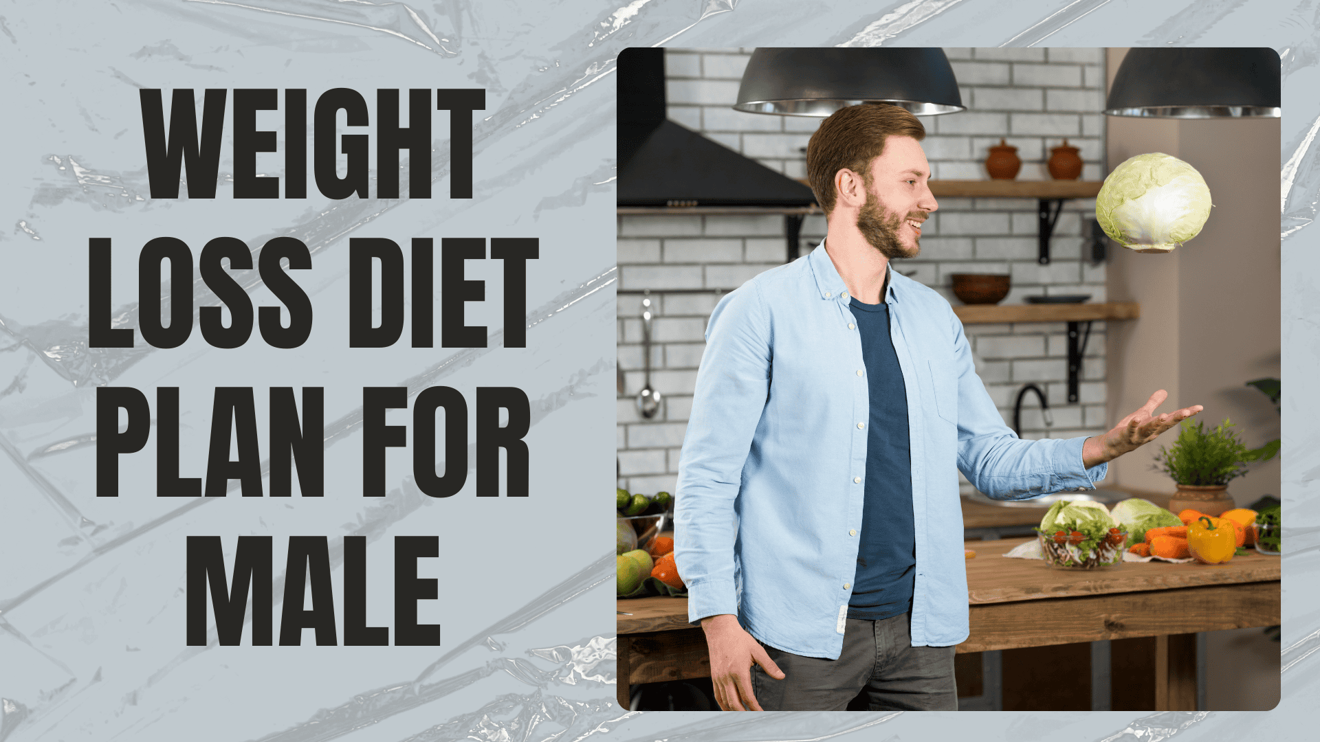 Indian Weight Loss Diet Plan for Male - 2024 | Livofy